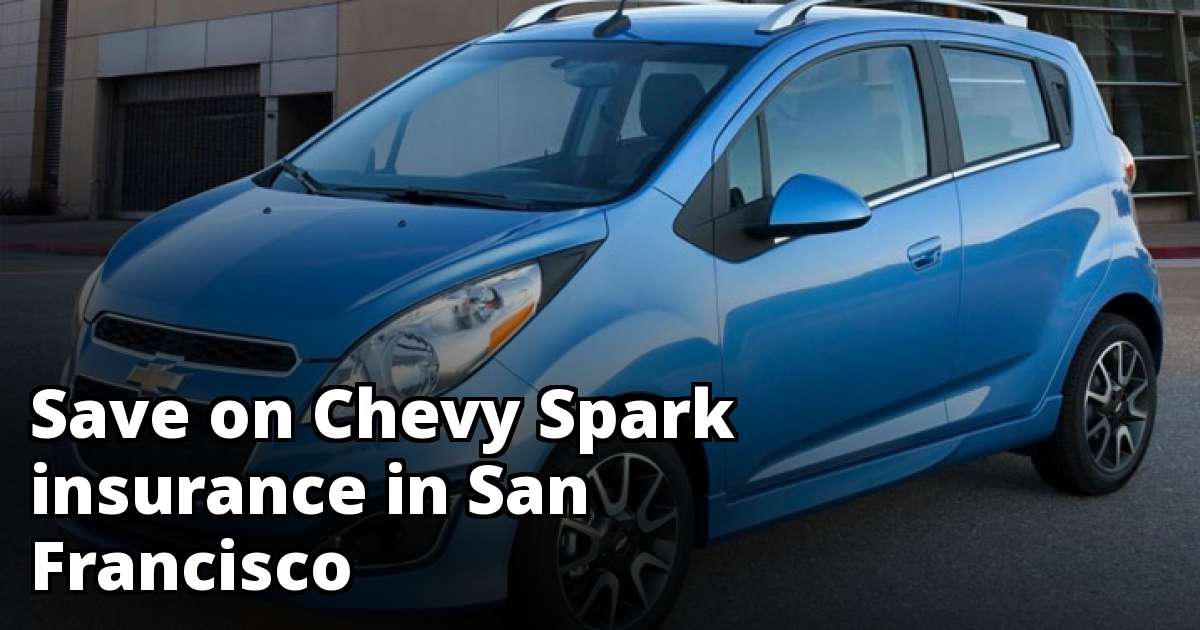 Cheapest Insurance for a Chevy Spark in San Francisco